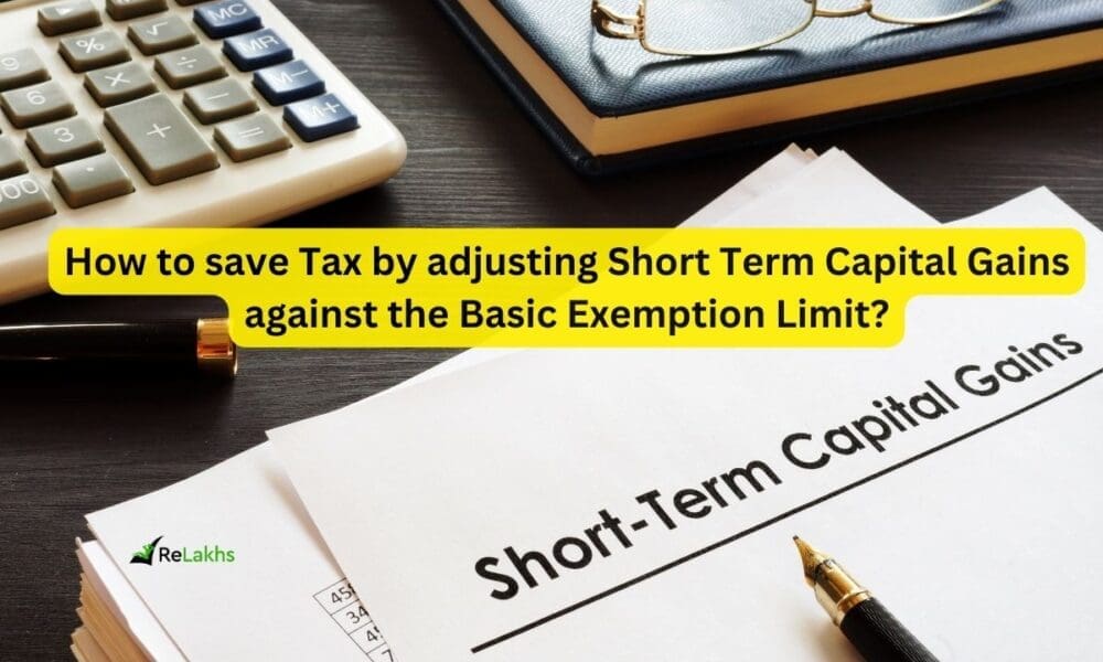 How to adjust Short Term Capital Gains against Basic Exemption Limit?